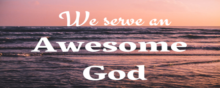 God is Awesome!